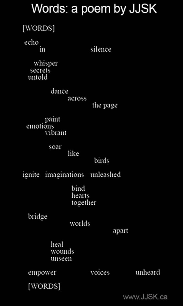 Words: a poem – JJSK – Home